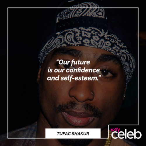 Tupac Shakur | Great Quotes from the Late Rapper 2Pac